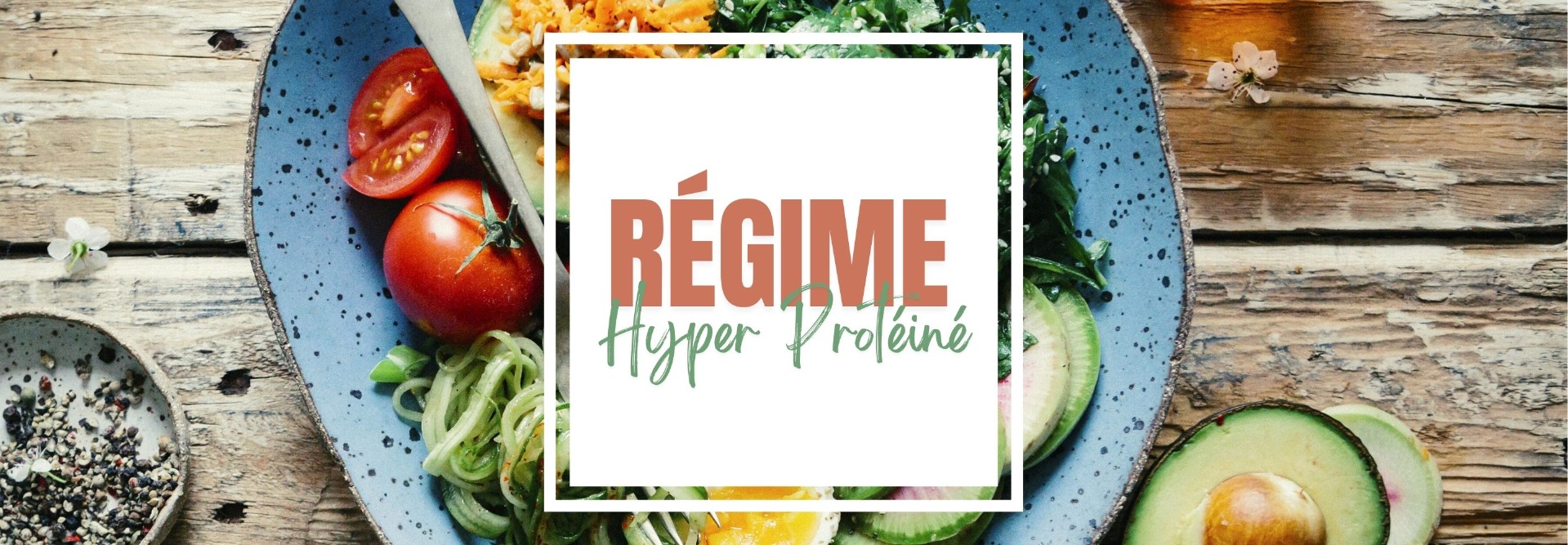 Tout savoir sur le régime hyperprotéiné: notre dossier complet